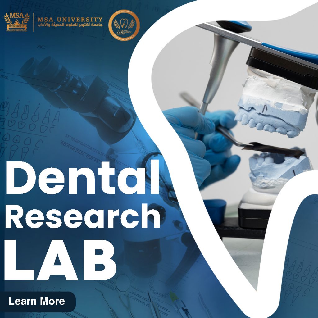 Dental Research Lab – October University for Modern Sciences and Arts