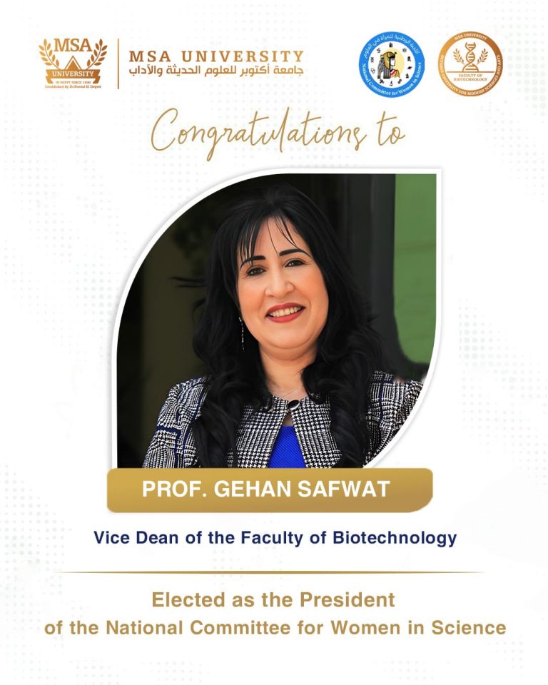 MSA Congratulates Prof. Gehan Safwat on Her Election as President of ...